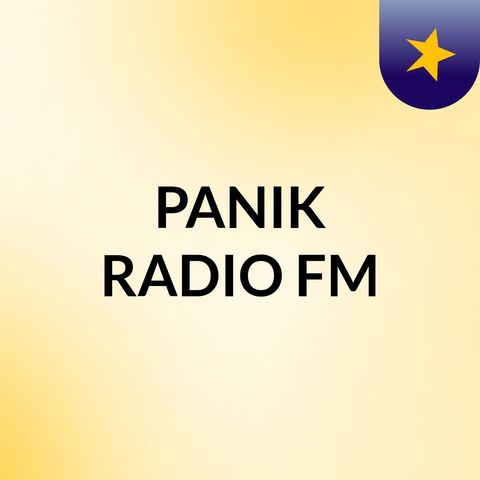 PANIK RADIO FM